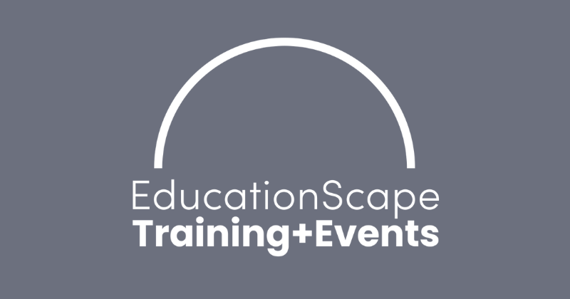 EducationScape Training & Events